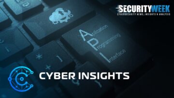 Cyber Insights 2025: APIs – The Threat Continues - SecurityWeek