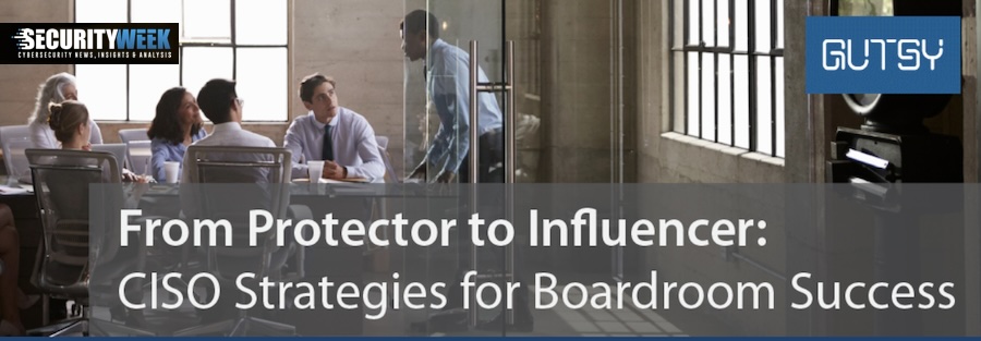 Webinar: CISO Strategies for Boardroom Success - SecurityWeek