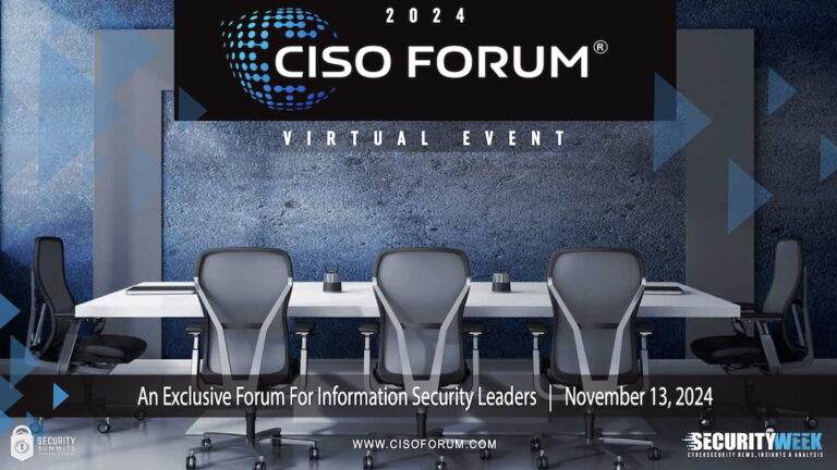 CISO Forum Virtual Summit: Full Session List On Demand - SecurityWeek