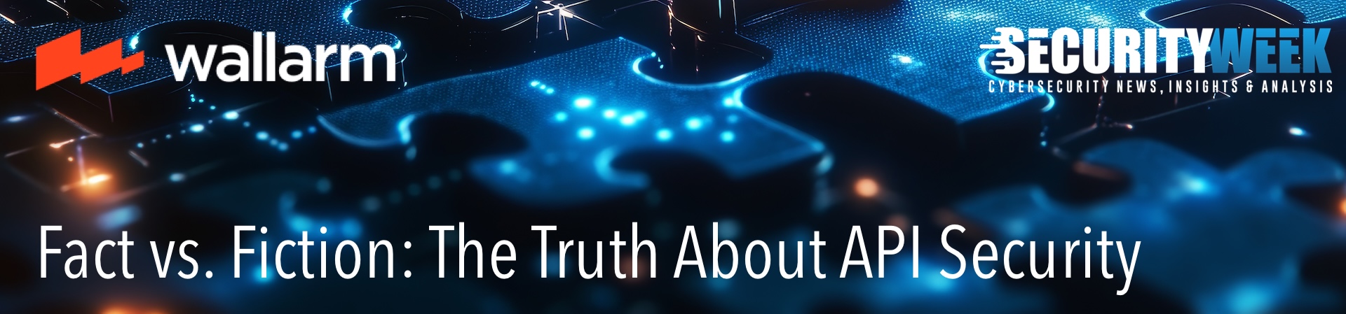 Webinar Today: Fact vs. Fiction - The Truth About API Security - SecurityWeek